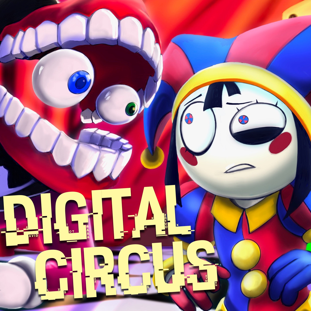 Stream Digital Circus (The Amazing Digital Circus) [feat. CG5] by ...