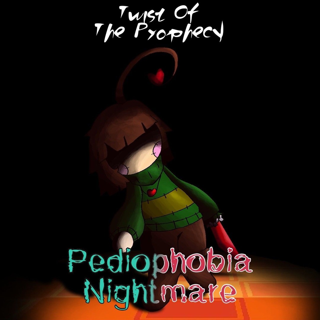 Stream Pediophobia Nightmare (Chara Doll Chase) |Twist of the Prophecy ...