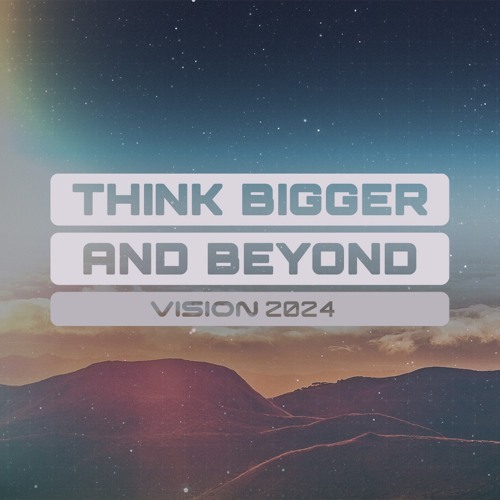 Stream Vision 2024: Think Bigger and Beyond – Dave Smith by KingsGate ...