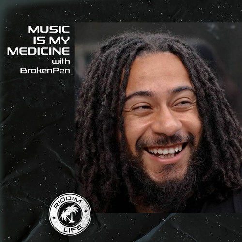 Stream episode Broken Pen (Music Is My Medicine) by Riddim Life podcast ...