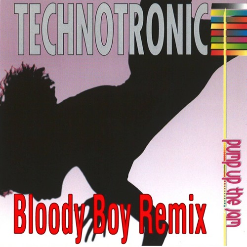 Stream Technotronic - Pump Up The Jam (Bloody Boy Remix) by Bloody Boy ...