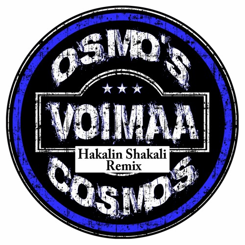 Stream Osmo's Cosmos - Voimaa (Hakalin Shakali Remix 2022) by Hakalin ...