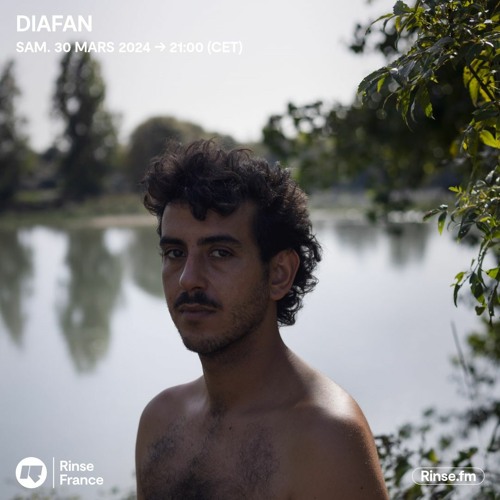 Stream diafan - 30 Mars 2024 by Rinse France | Listen online for free on SoundCloud
