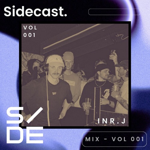 Stream Sidecast - Vol.001 by Side Selections | Listen online for free ...