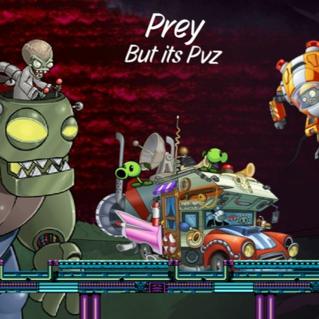Stream Prey But Its Pvz - FNF Cover by child in the basement | Listen ...