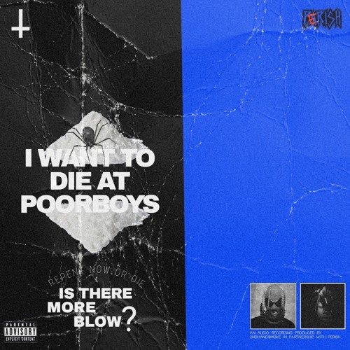 Stream SPIDA-MANE | Listen to I WANT TO DIE AT POORBOYS - [SPIDA MANE x DEATHTHEKHID] playlist ...
