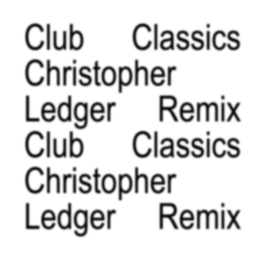 Stream Christopher Ledger - Club Classics Remix by Christopher Ledger ...