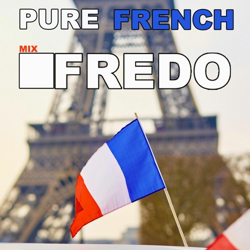 Stream PURE FRENCH Mix 2024 by Frederic Lesout | Listen online for free ...