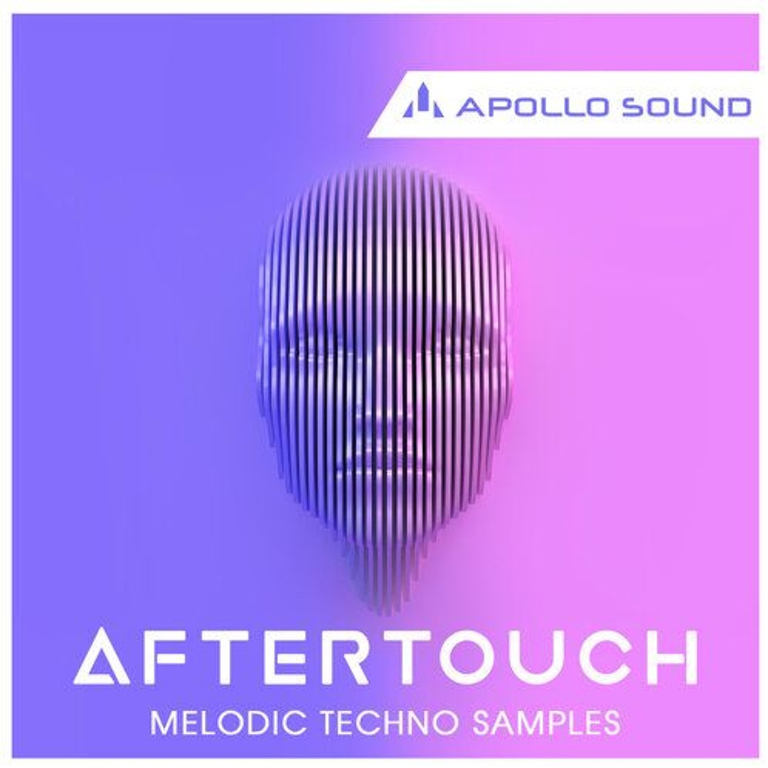 Stream Apollo Sound - Aftertouch Melodic Techno Samples by SynthPresets | Listen online for free ...