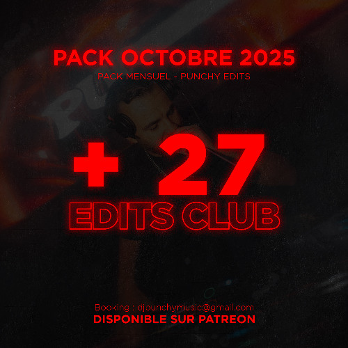 Stream 📦 PACK D'EDITS - HITS OCTOBRE 2025 - BY PUNCHY ! 📦 by DJ PUNCHY ...