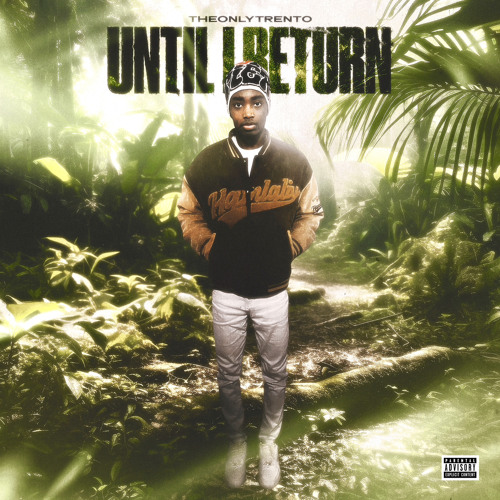 Stream TheOnlyTrento | Listen to Until I Return playlist online for ...