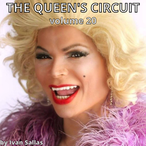 Stream The Queen's Circuit vol. 20 by Ivan Sallas | Listen online for ...