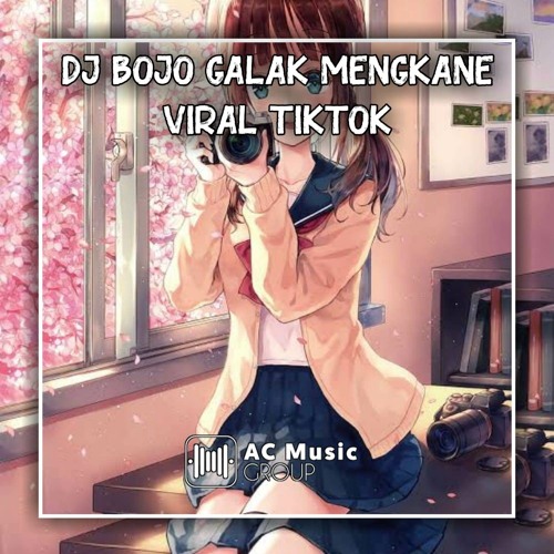 Stream DJ BOJO GALAK MENGKANE VIRAL TIKTOK (INS) by Agil Fvnky | Listen ... Stream DJ BOJO GALAK MENGKANE VIRAL TIKTOK (INS) by Agil Fvnky | Listen ...