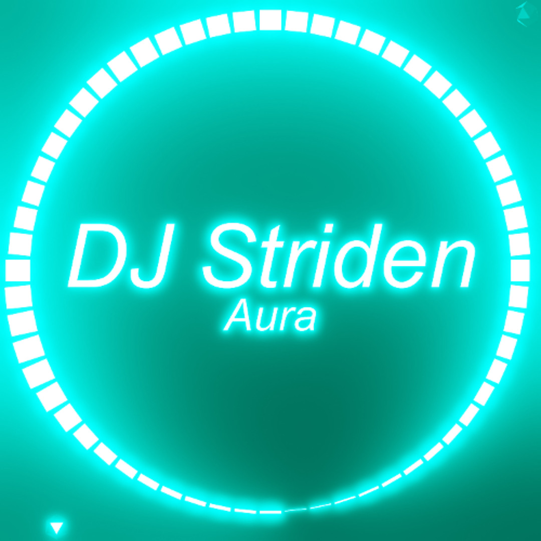 Stream DJ Striden - Aura [Dream Trance] by DJ Striden | Listen online for free on SoundCloud