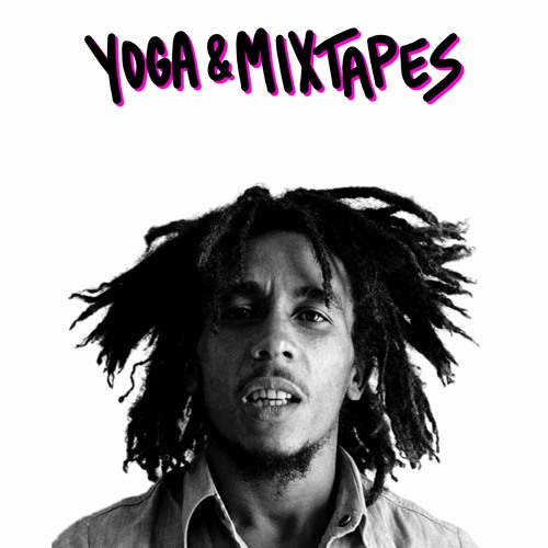 Stream YOGA & BOB MARLEY by yoga & mixtapes | Listen online for free on ...