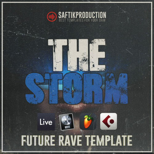 Stream The Storm - Future Rave Template by Myloops | Listen online for free on SoundCloud
