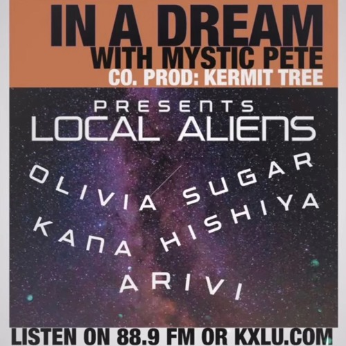 Stream Local Alien (In a Dream with Mystic Pete) by Kana Hishiya ...