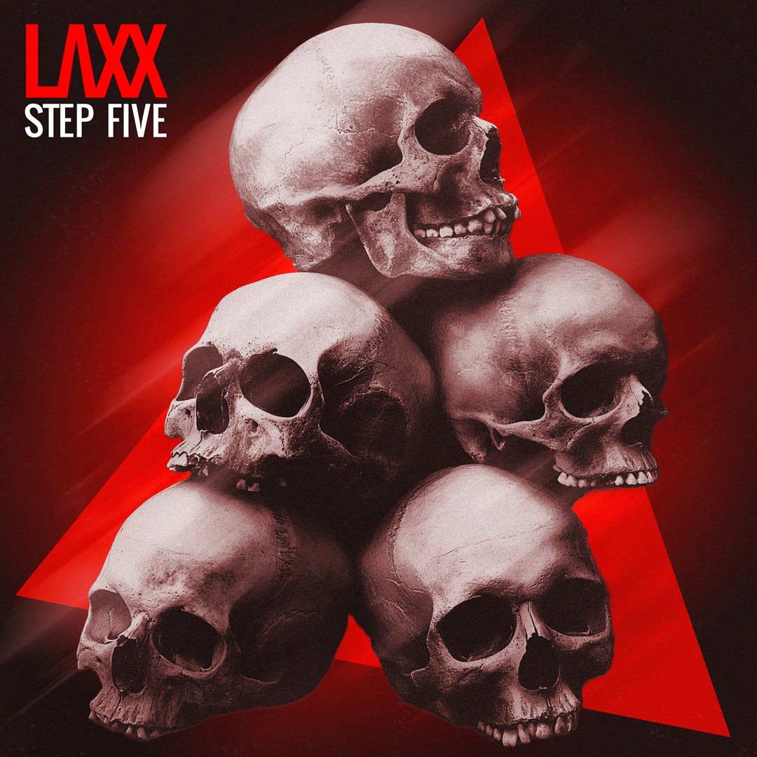 Stream LAXX - Step Five by LAXX | Listen online for free on SoundCloud