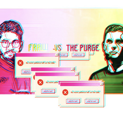 Stream The Purge VS Fraw (2023) by dj_jamiebd | Listen online for free on SoundCloud