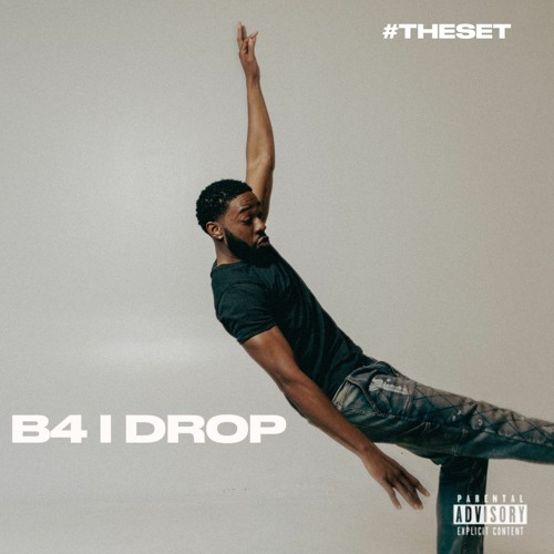 Stream Theset Listen To B4 I Drop Playlist Online For Free On Soundcloud
