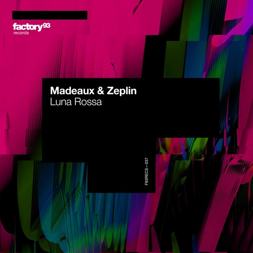 Stream Madeaux, Zeplin - Luna Rossa by Factory 93 | Listen online for ...