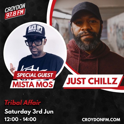 Stream Just Chillz Tribal Affair - 03 June 2023 by Croydon FM | Listen ...