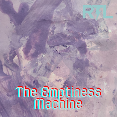 Stream The Emptiness Machine by RtL | Listen online for free on SoundCloud