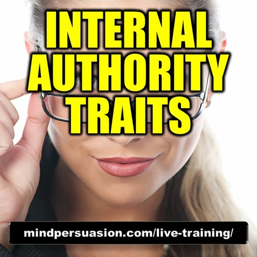 Stream Internal Authority Traits by mindpersuasion | Listen online for ...