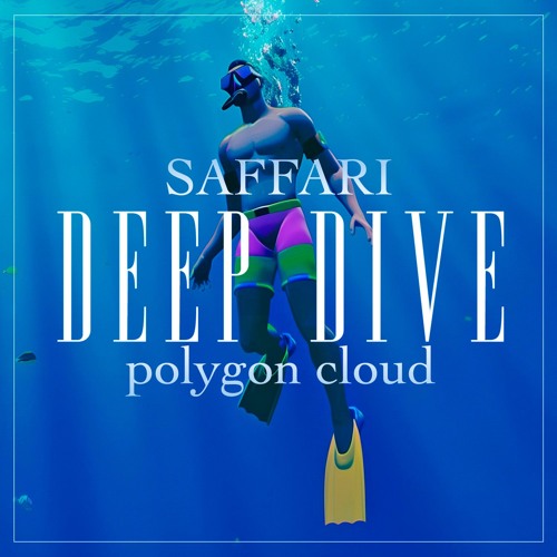 Stream Deep Dive by Saffari | Listen online for free on SoundCloud