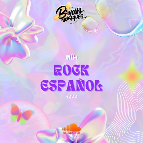 Stream DJ Bryan Velasquez - Mix Rock Español (2022) by DJBryanVelasquez ...