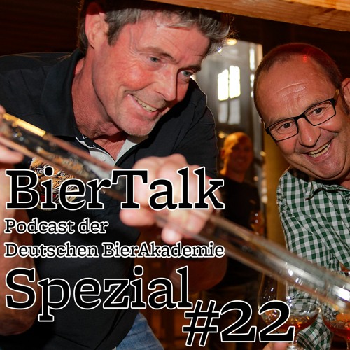 Stream episode BierTalk Spezial 22 by Deutsche BierAkademie podcast ... Stream episode BierTalk Spezial 22 by Deutsche BierAkademie podcast ...