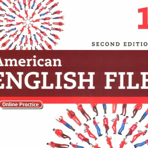 Stream anabanana | Listen to American English File 1 2nd ed SB audio ...