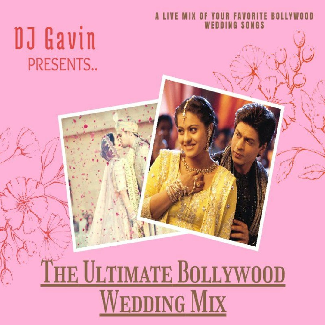 Stream The Ultimate Bollywood Wedding Mix by DJ Gavin (H.V.E) | Listen ...