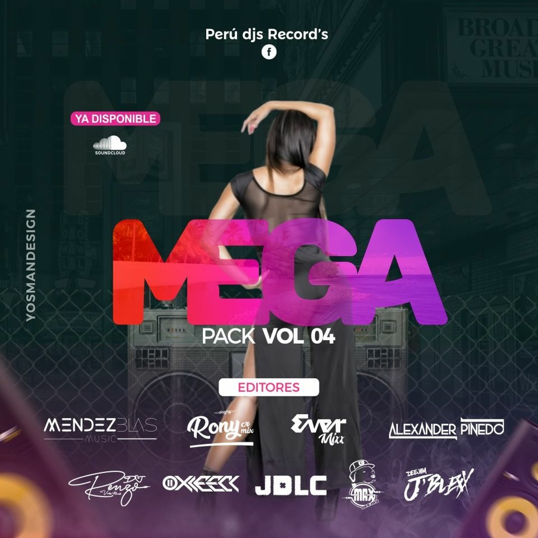 Stream MEGA PACK VOL.04 / FREE DOWNLOAD 2020 by Perú Dj's Records ...