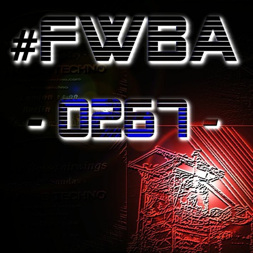 Stream #FWBA 0267 - Fnoob Techno by BOSSA | Listen online for free on ...