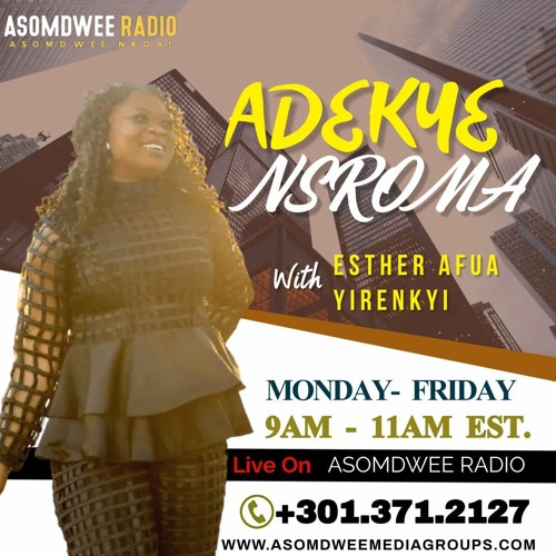Stream ADEKYE NSROMA - TOPIC - THERE'S TIME FOR EVERYTHING - TUESDAY 6 ... Stream ADEKYE NSROMA - TOPIC - THERE'S TIME FOR EVERYTHING - TUESDAY 6 ...