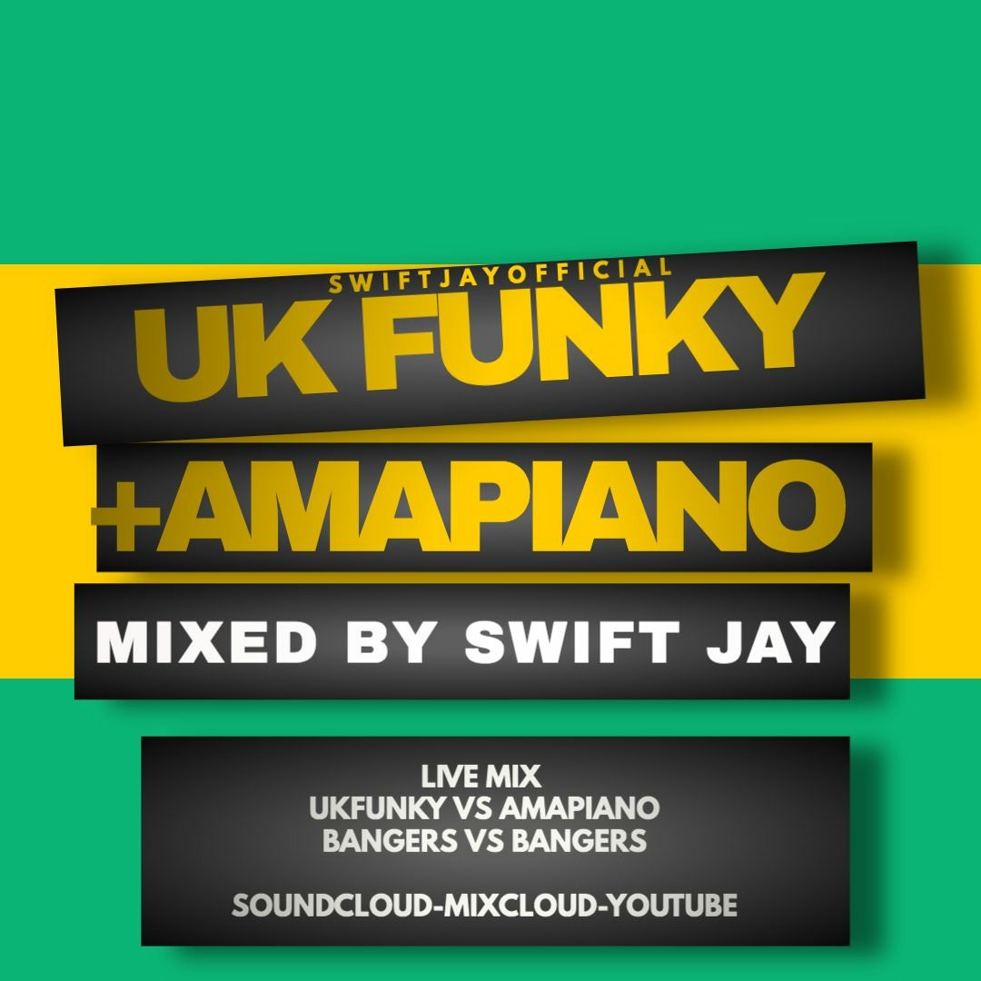 Stream Uk Funky Vs Amapiano X Swift Jay by Swift Jay | Listen online ...