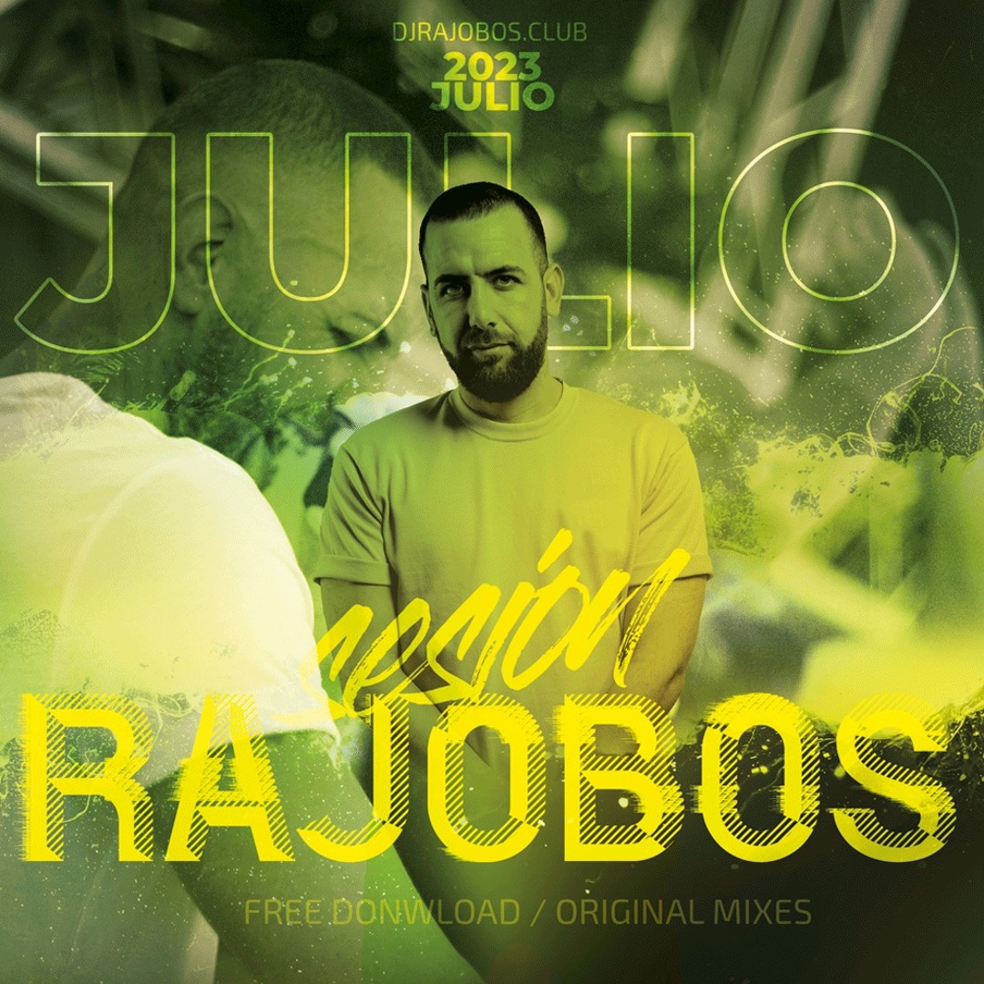 Stream Sesion Julio 2023 Dj Rajobos (Urban Tapes Music) by Dj Rajobos Remixes | Listen online ...