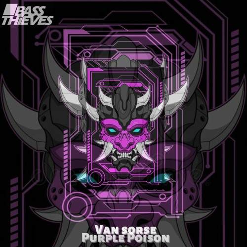Stream Van Sorse - Purple Poison (Original Mix) by Bass Thieves🔥 ...