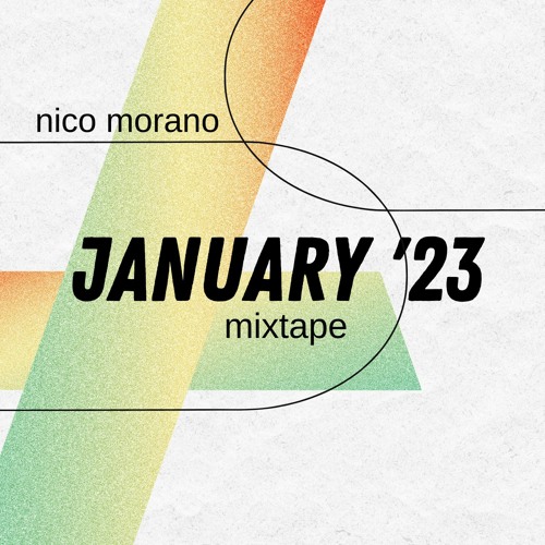 Stream Nico Morano - JAN 2023 - MIXTAPE by Nico Morano | Listen online ...