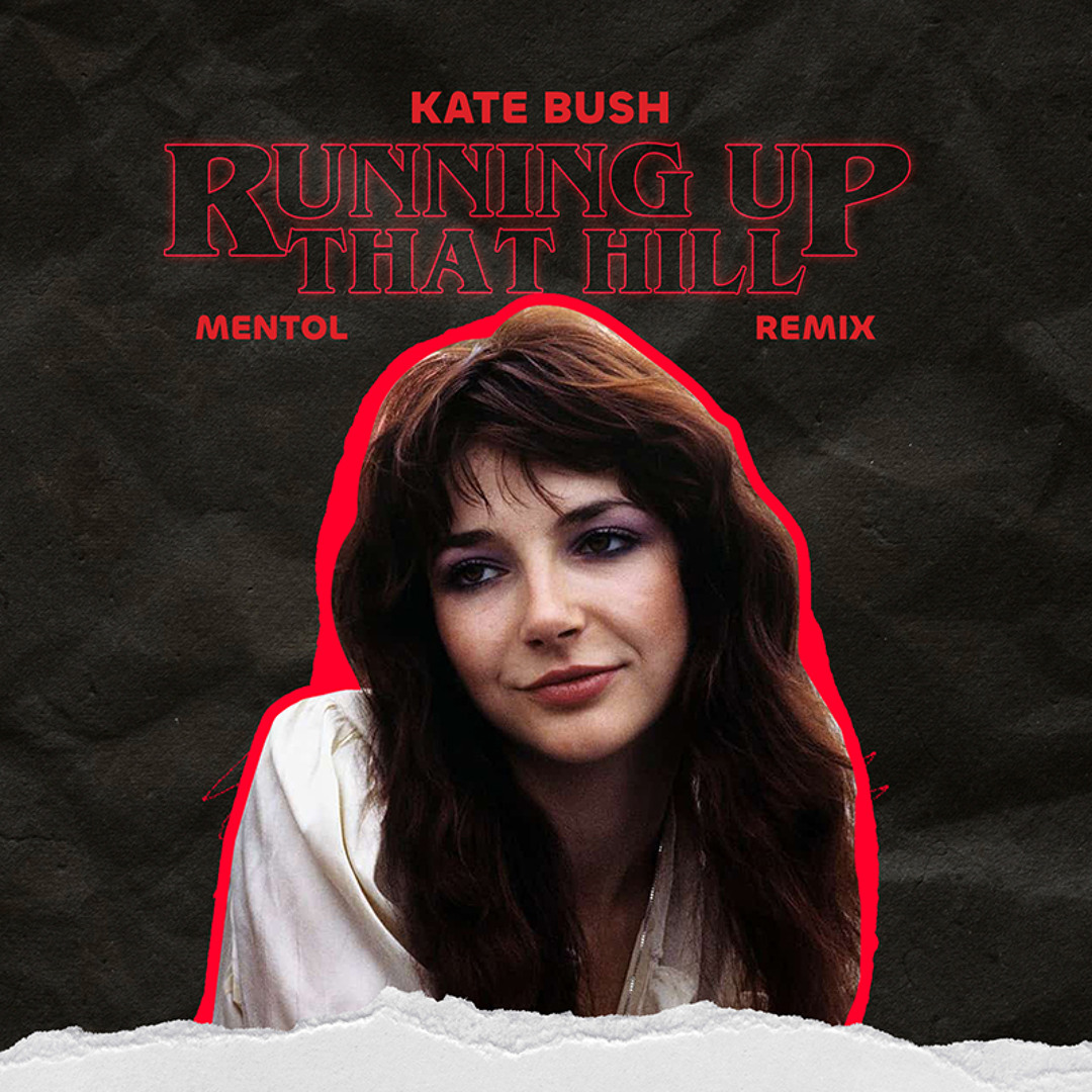 Stream Kate Bush - Running Up That Hill (Mentol Remix) by Mentol | Listen online for free on ...