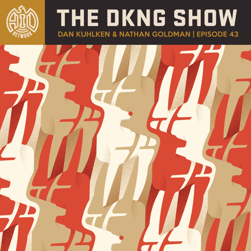 Stream The DKNG Show | We're Rappers - Episode 43 by Adventures In ...