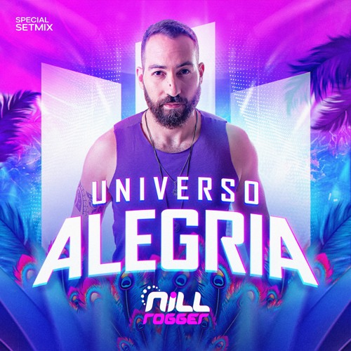 Stream Setmix Nill Rogger - Universo Alegria by NiLL RoGGeR_ | Listen ...