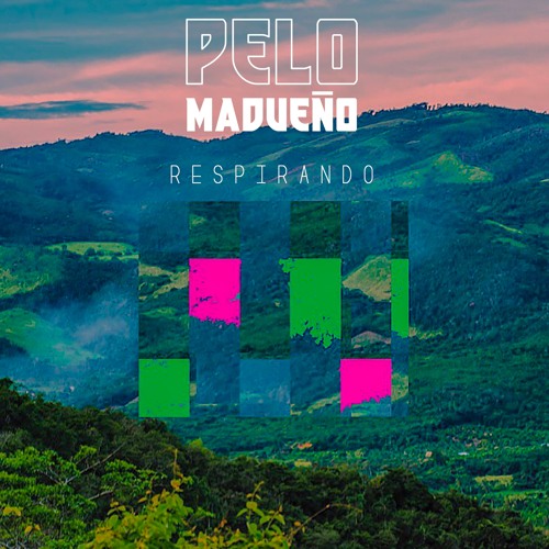 Stream Respirando by Pelo Madueño | Listen online for free on SoundCloud