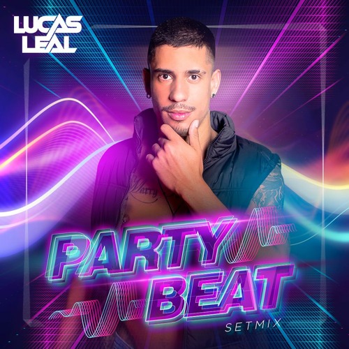 Stream Party Beat by DJ Lucas Leal | Listen online for free on SoundCloud