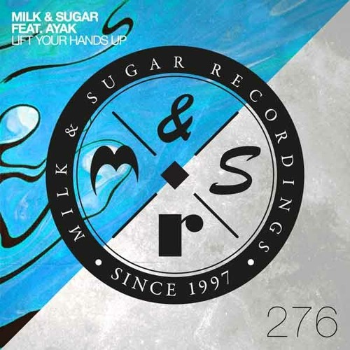 Stream Lift Your Hands Up (Radio Edit) by Milk & Sugar | Listen online ...