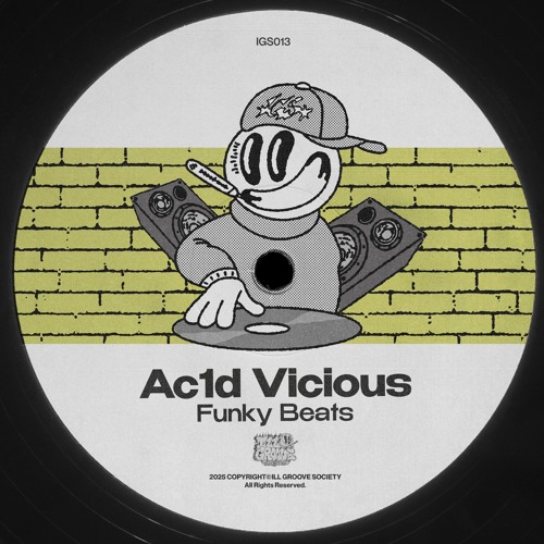 Stream Ac1d Vicious - Funky Beats (Free Download) by ILL GROOVE SOCIETY ...