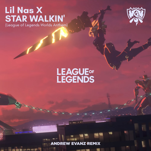 Stream Lil Nas X - STAR WALKIN' (League of Legends Worlds Anthem ... Stream Lil Nas X - STAR WALKIN' (League of Legends Worlds Anthem ...