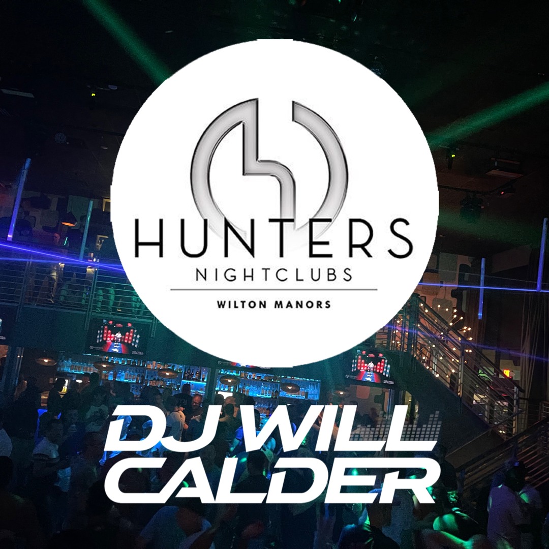 Stream DJ Will Calder | Listen to DJ Will Calder @ Hunters Nightclub ...