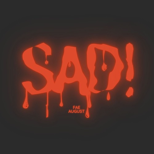 Stream Fae August - SAD (Slow Reverb Version) by UKNWN | Listen online ...